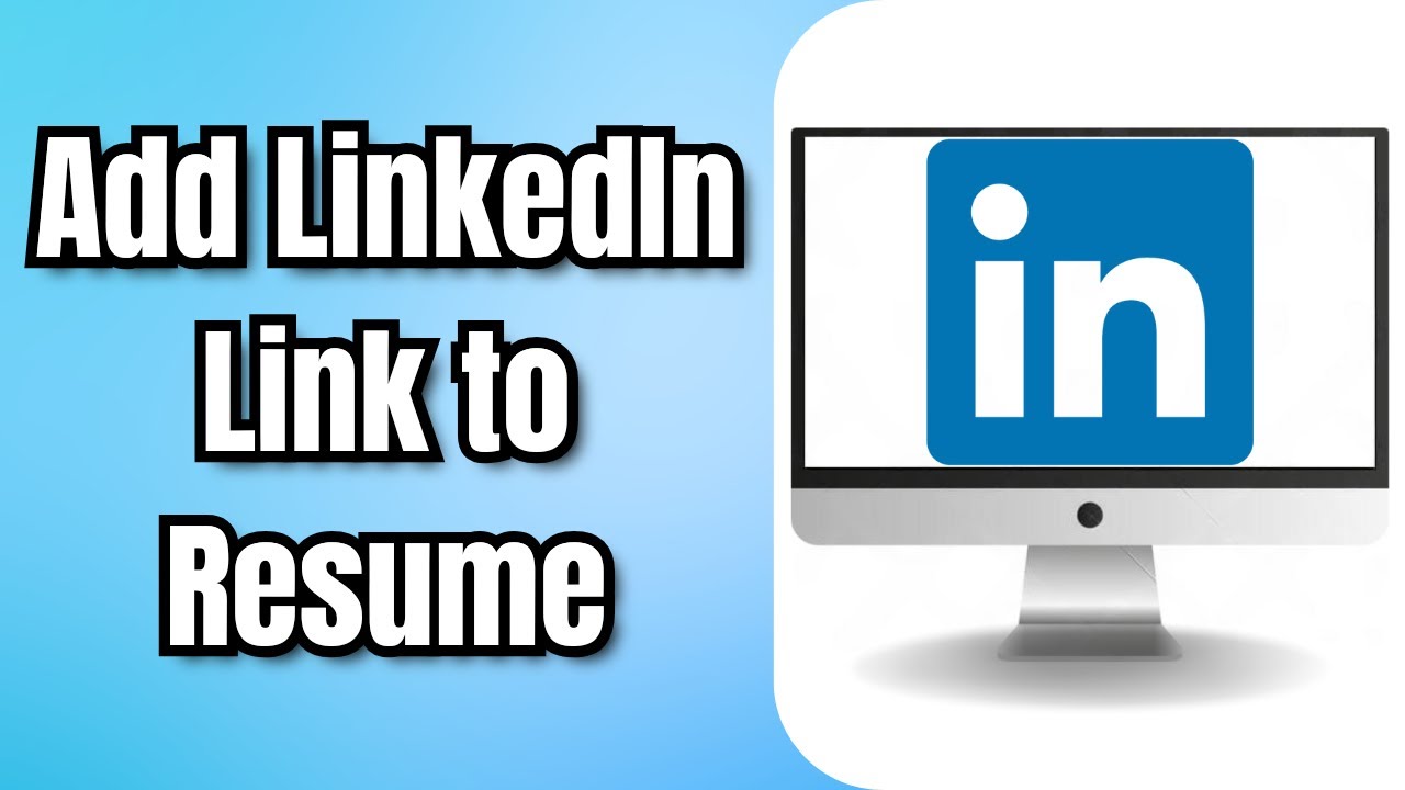 How To Add LinkedIn Link To Resume – Full Guide - YouTube