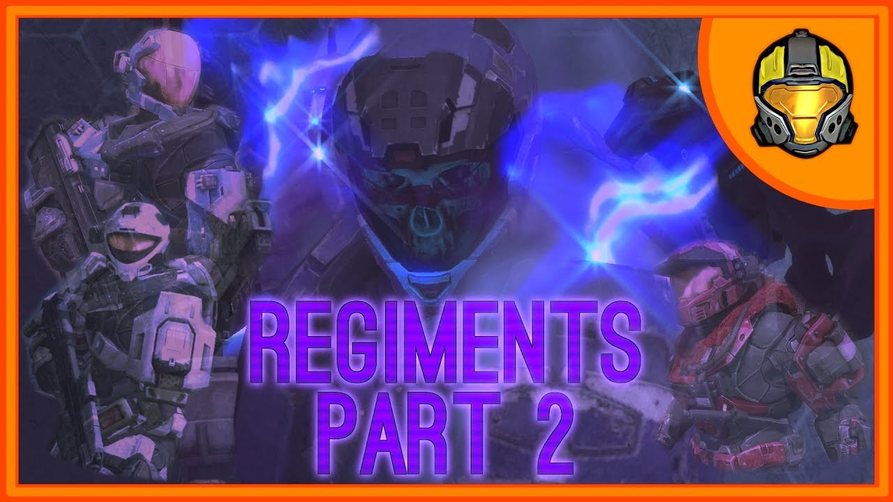 Regiments Part 2 (Halo: Reach Machinima) - YouTube