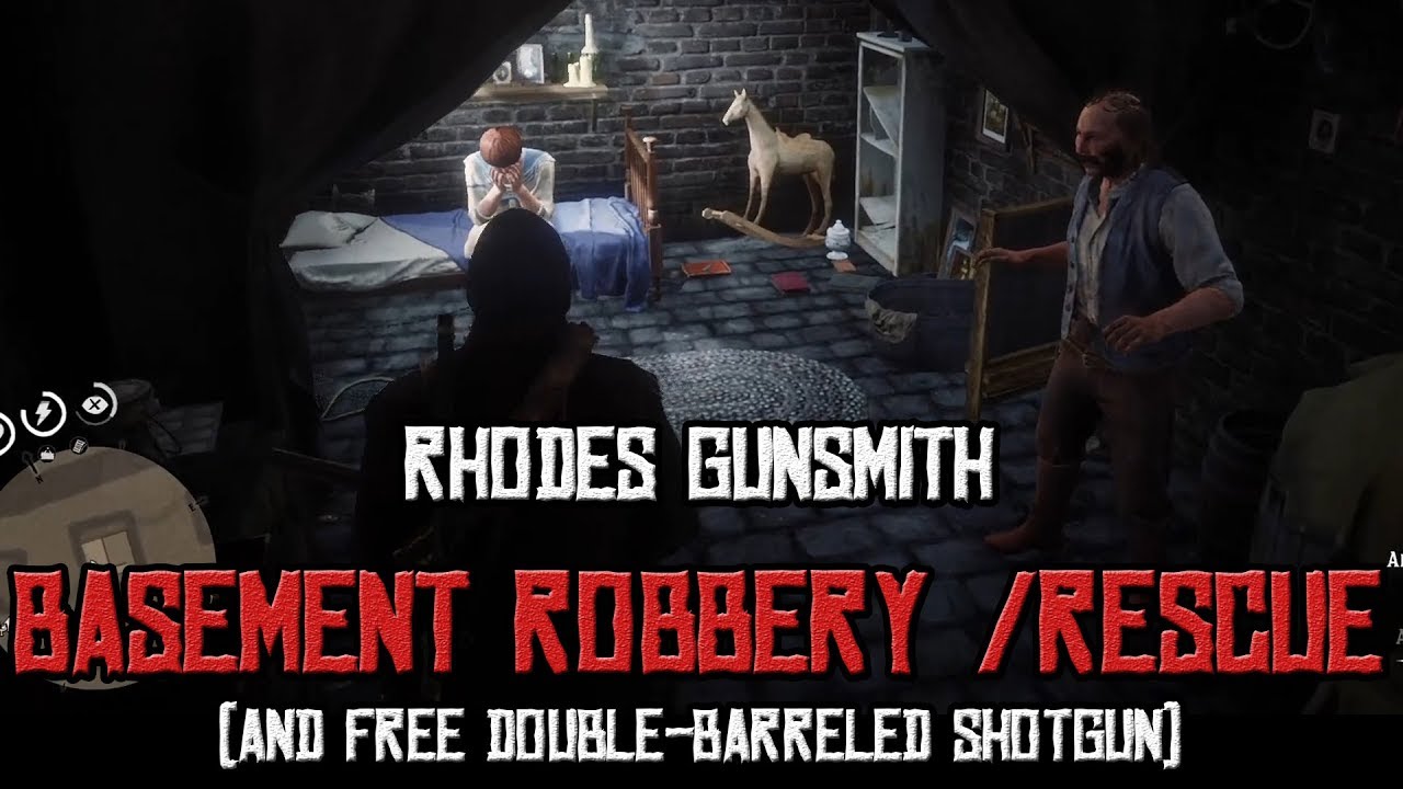 Red Dead Redemption 2: Rhodes Gunsmith Basement Robbery - YouTube