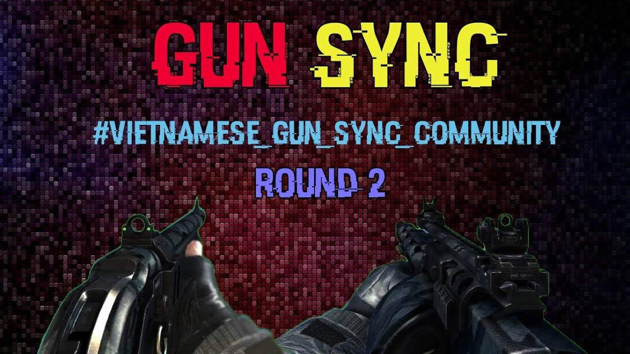 GUN SYNC - VGSC II Round 2 - YouTube