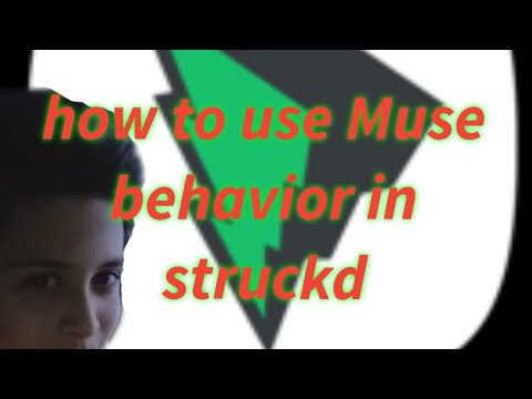 how to use muse behavior in struckd (I accidentally ended video) - YouTube