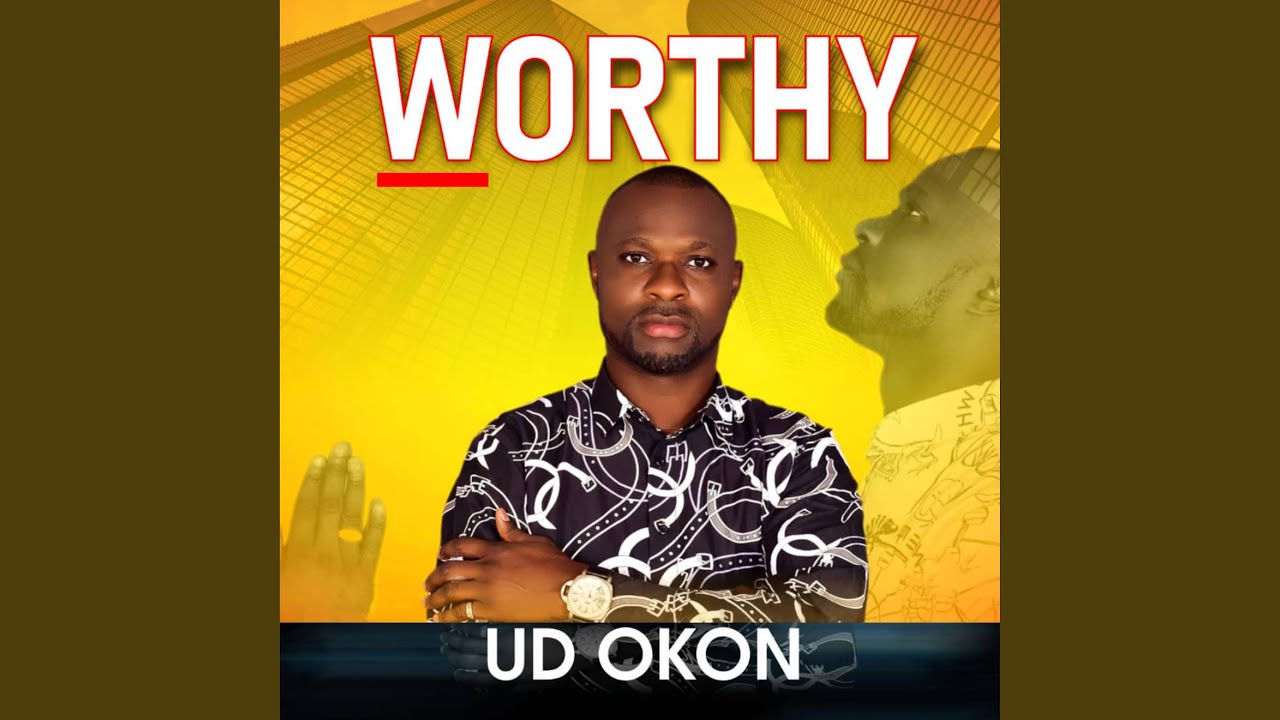 Worthy - YouTube