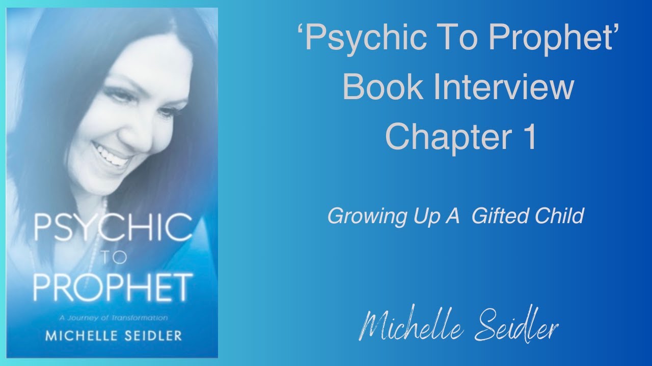 Psychic To Prophet Interview - Chapter 1 - YouTube