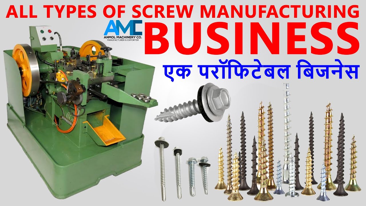 How To Start Screw Manufacturing Business at low cost | Screw Making ...