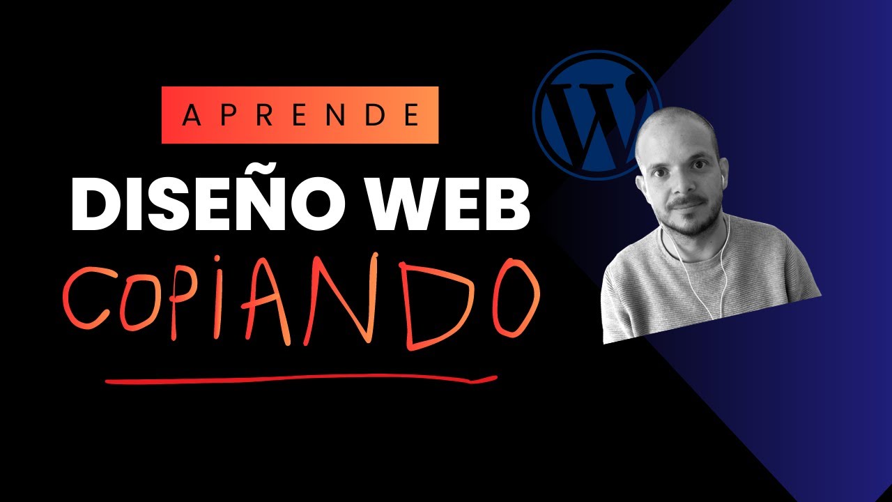 Diseño Web Desde Cero Wordpress 😱 COPIANDO (para principiantes) - YouTube