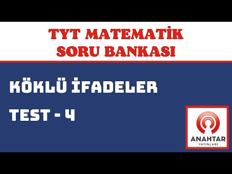 Köklü İfadeler | Test 4 | Anahtar Yayınları TYT Matematik Soru Bankası