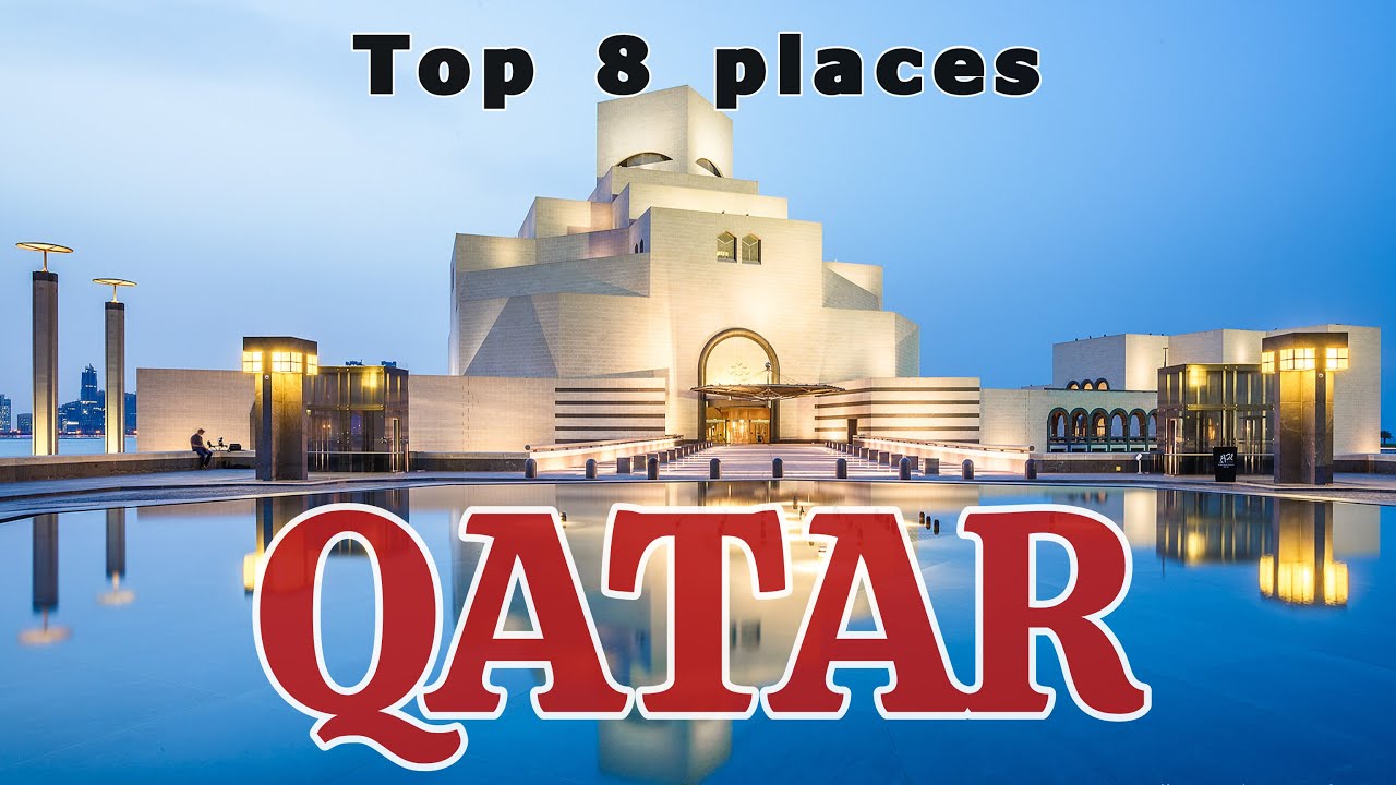 Qatar Travel Guide: 8 beautiful destinations that will surprise you ...