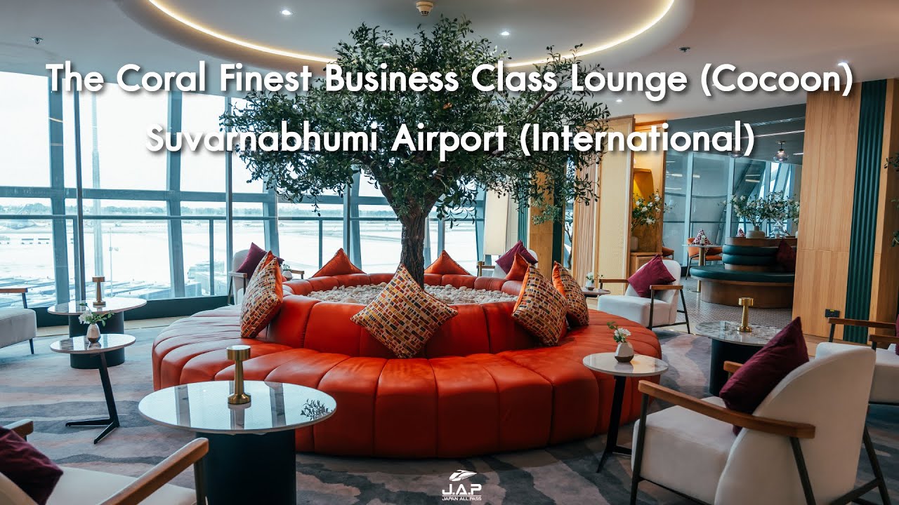 The Coral Finest Business Class Lounge Cocoon International - YouTube