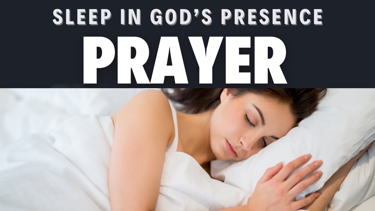 LISTEN To This POWERFUL PRAYER Before You Go to Bed | Sleep Peacefully ...