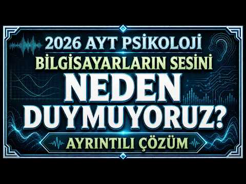 2026 AYT Psikoloji Soruları Çözümleri