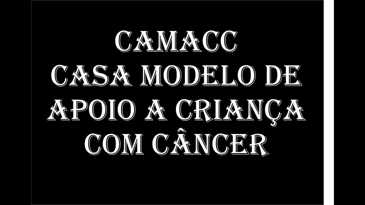 Retrospectiva 2017- Camacc - Casa Modelo de Apoio a Criança com Câncer ...