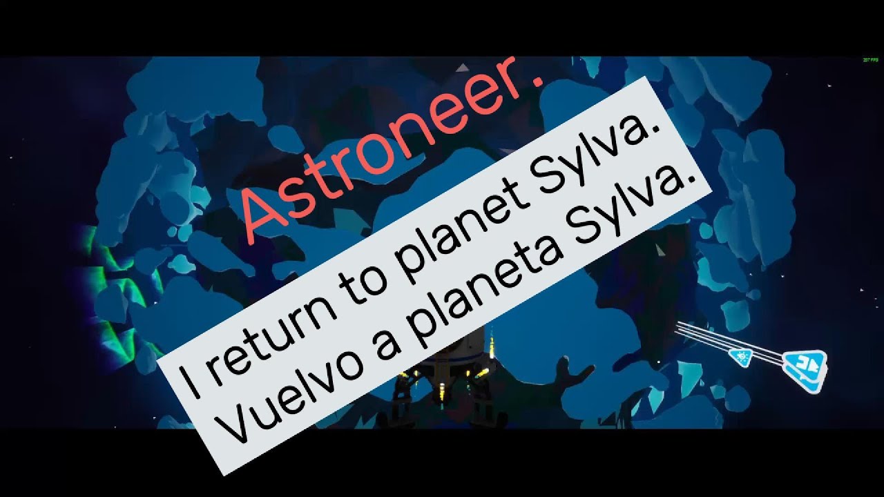 Astroneer. I return to planet Sylva. Vuelvo a planeta Sylva. - YouTube