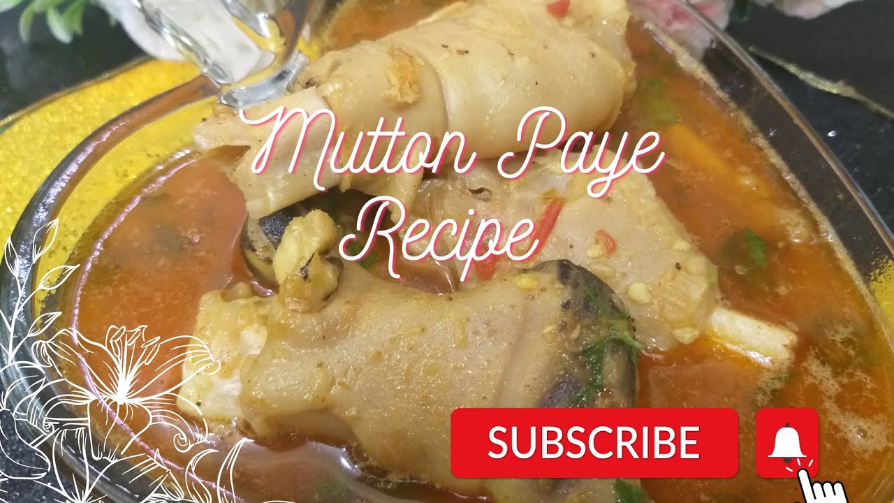 Mutton Paye| How to make goat Trotters| Urdu/Hindi| Paye recipe easy ...