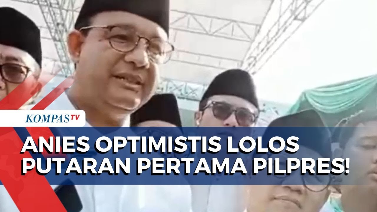 Capres Anies Baswedan Optimistis Amin Lolos Putaran Pertama Pilpres ...