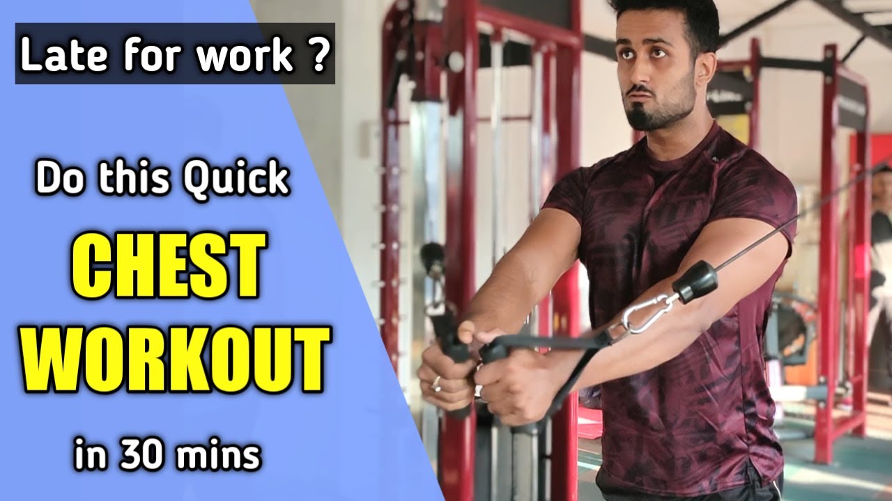 Quick Chest Workout 30 Minute Chest Workout Best Pump Ever Youtube