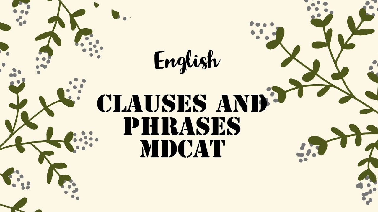 Clauses And Phrases//Quick Overview//MDCAT Handmade notes! - YouTube