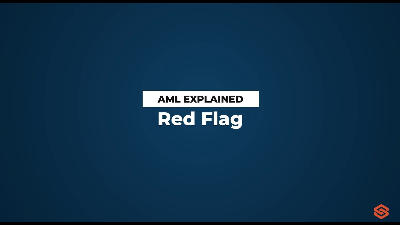 Red Flag AML l AML Explained #49 - YouTube