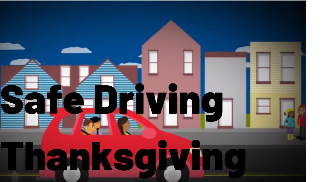 Give Thanks This Thanksgiving and Drive Safe | #CAASchoolSafety - YouTube