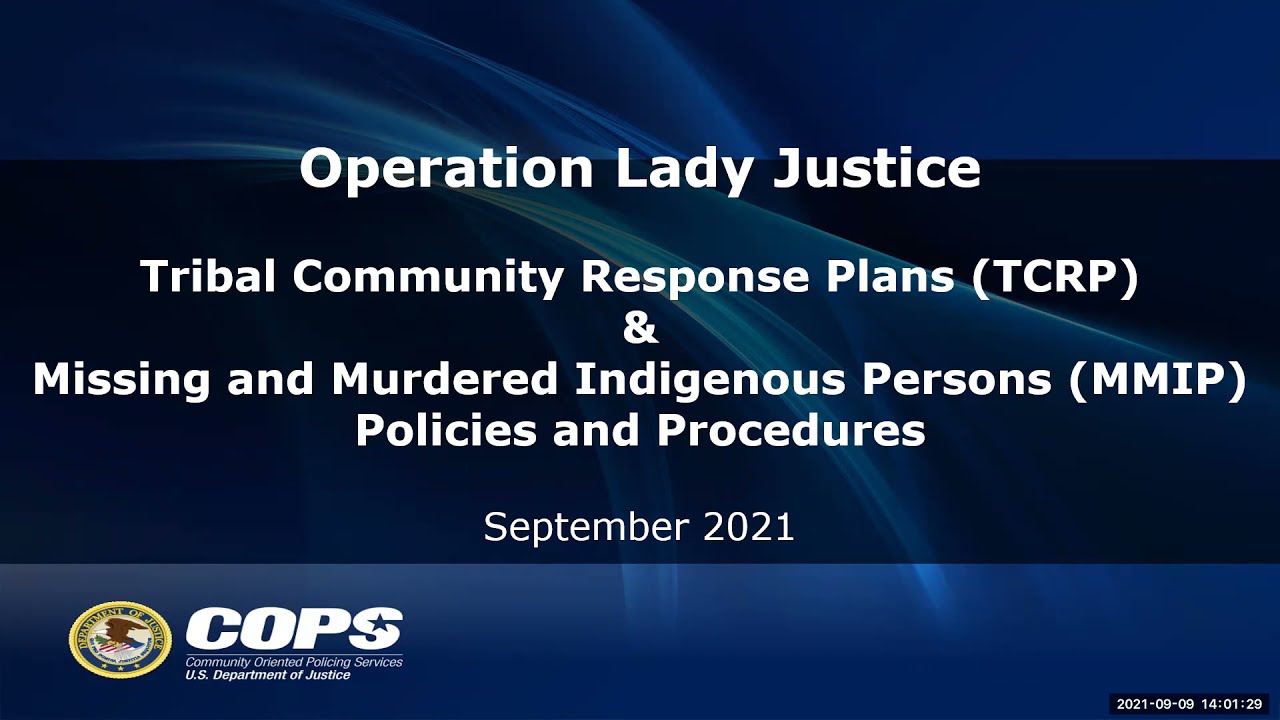 Operation Lady Justice: Tribal Community Response Plans and MMIP ...