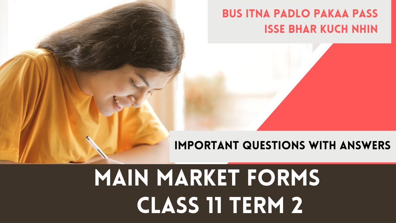 Main market forms class 11 important questions | (Perfect Competition ...