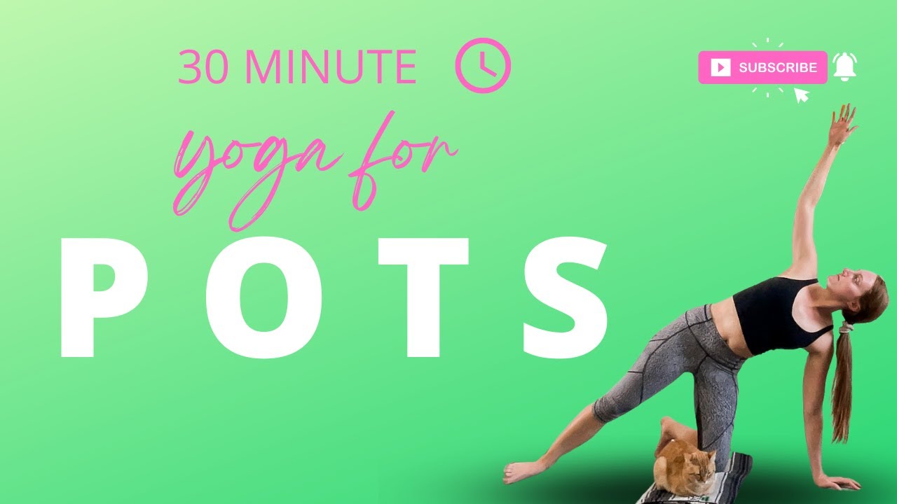 30 Minute POTS-Friendly Yoga | Quick Yoga Sequence for Dysautonomia ...