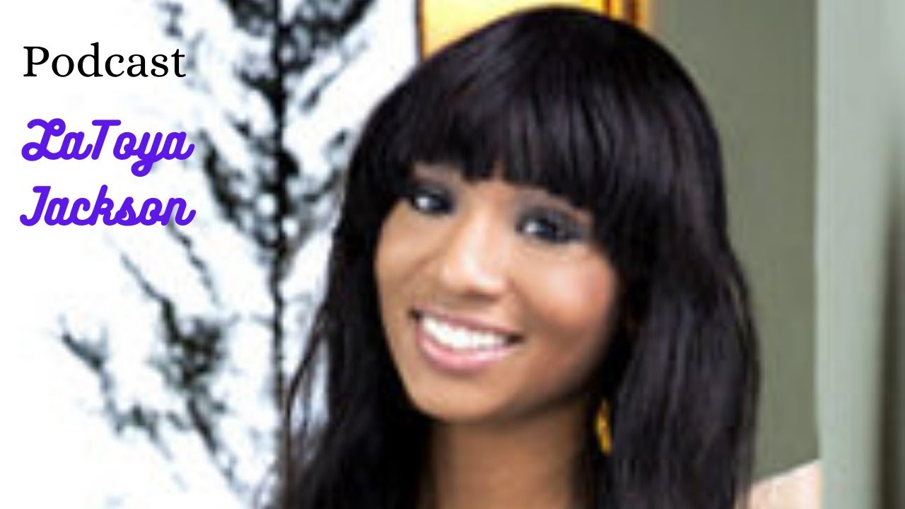 Podcast #28: LaToya Jackson - YouTube
