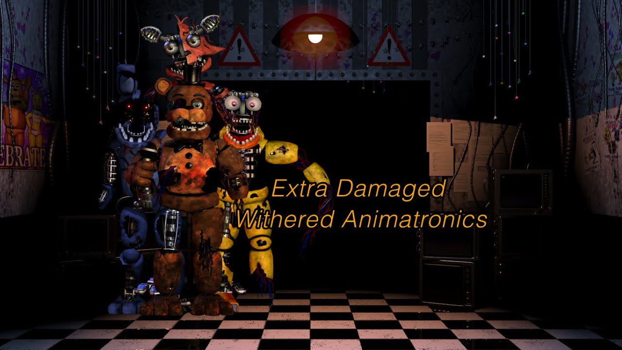 [FNAF | Speed Edit] Extra Damaged Withered Animatronics - YouTube