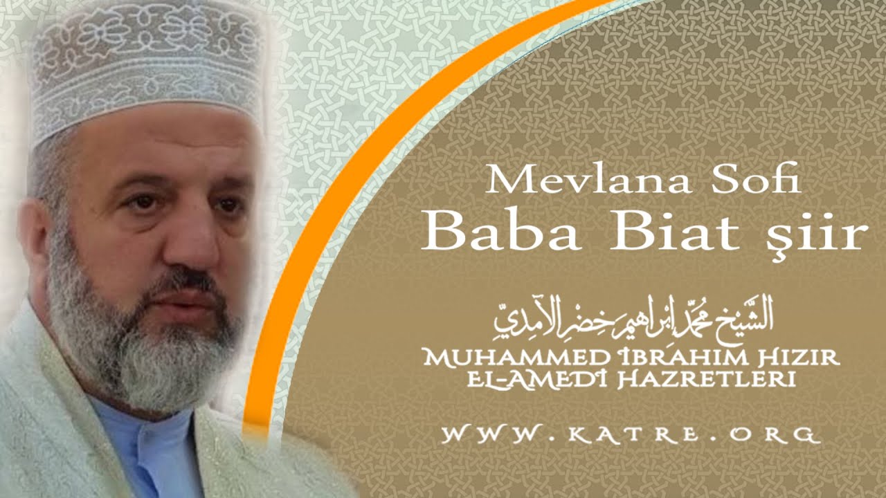 Mevlana Sofi Baba Biat Şiir - YouTube
