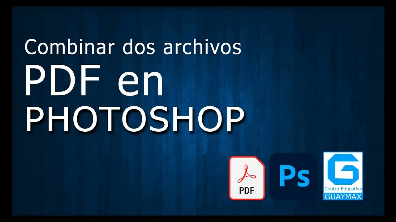 Unir dos PDF en Photoshop - YouTube