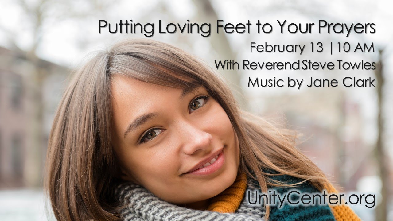 Putting Loving Feet to Your Prayers - YouTube