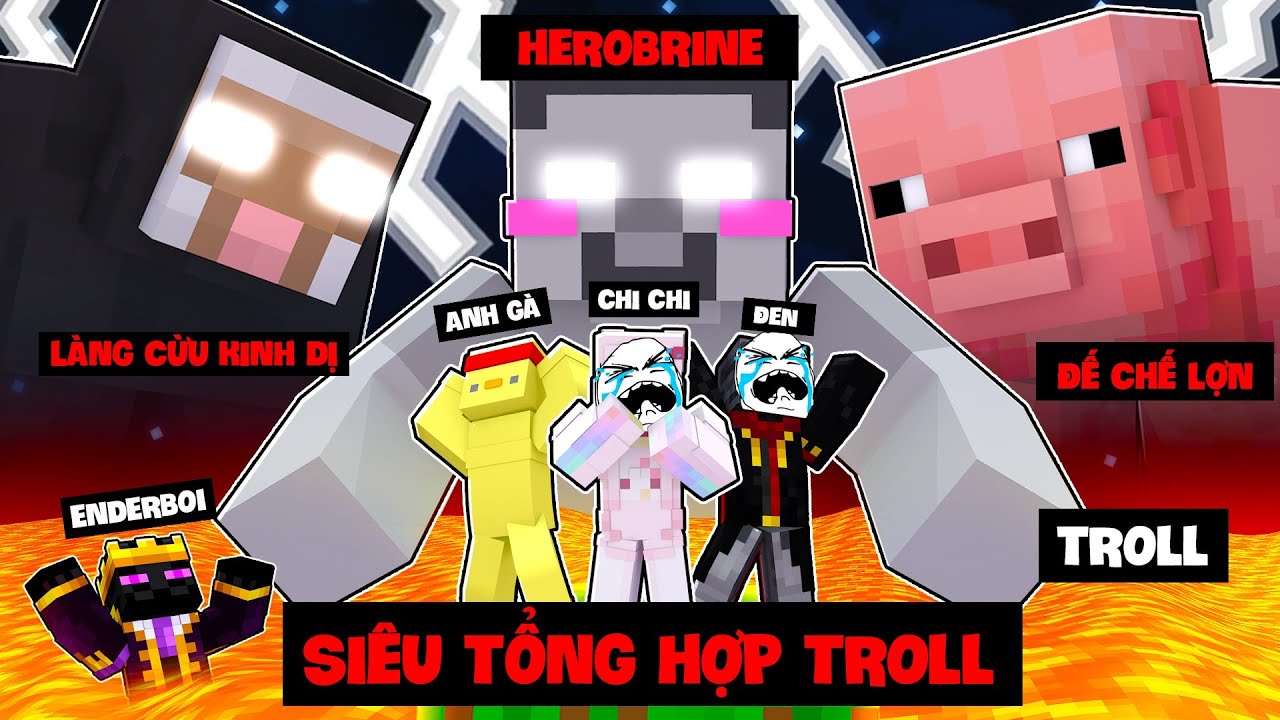 Tổng Hợp Anh Gà Bất Ổn Troll Em Gái Và Bạn Thân Trong Minecraft - Siêu ...