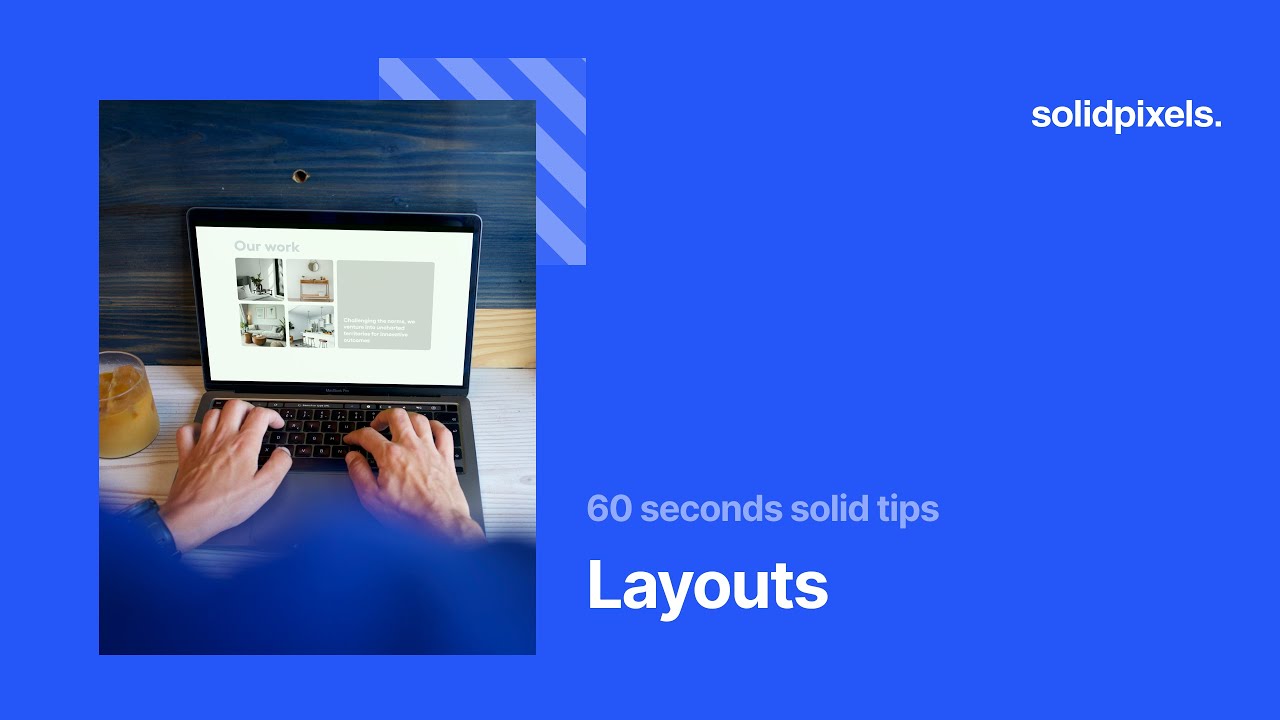 Layouts | 60 seconds solid tips - YouTube