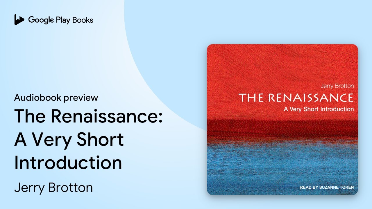The Renaissance: A Very Short Introduction by Jerry Brotton · Audiobook ...