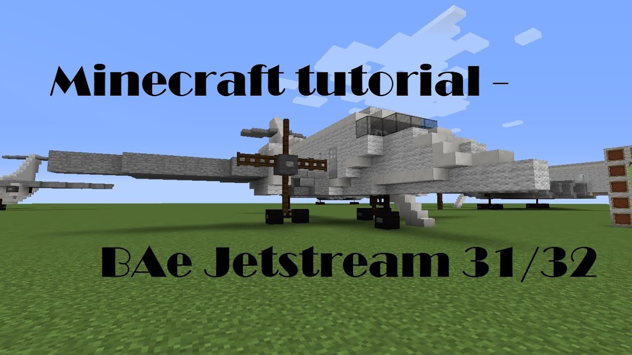 Minecraft Tutorial - BAe Jetstream 31/32 - YouTube