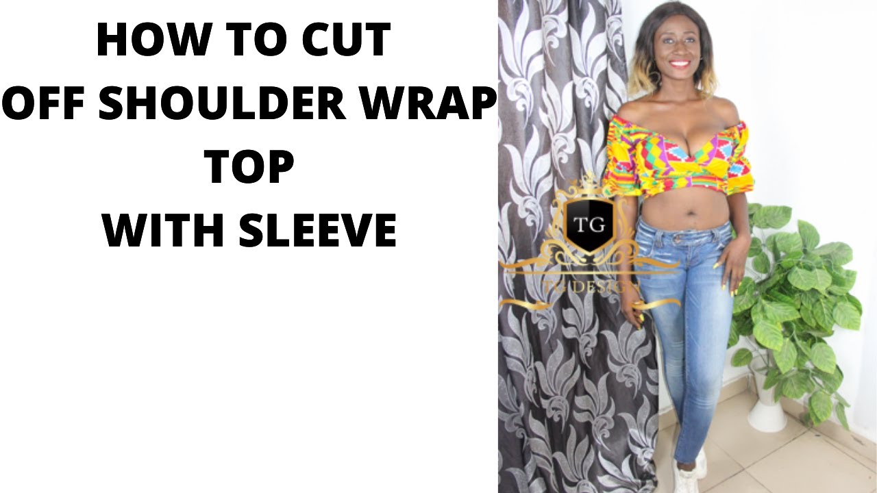 HOW TO CUT OFF SHOULDER WRAP TOP - YouTube
