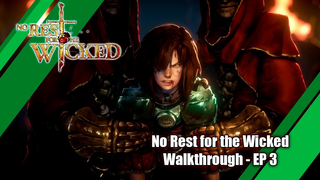 No Rest for the Wicked - Episodio 3 - YouTube