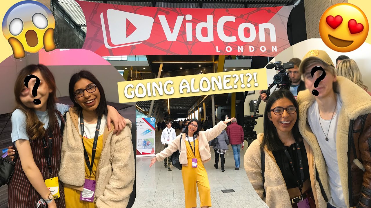 VIDCON LONDON 2019 - GOING AS A CONTENT CREATOR ALONE!! I MET WHO ...