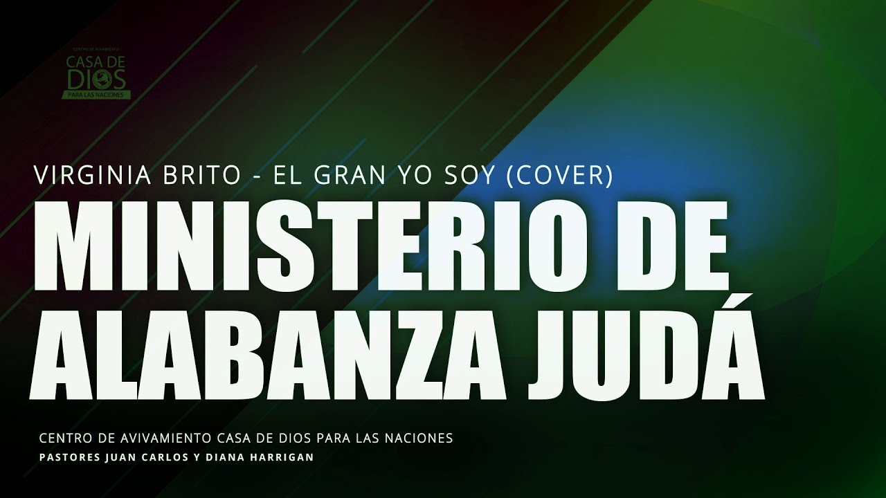 Julissa "El Gran Yo Soy" - Ministerio de Alabanza Judá (cover) - YouTube
