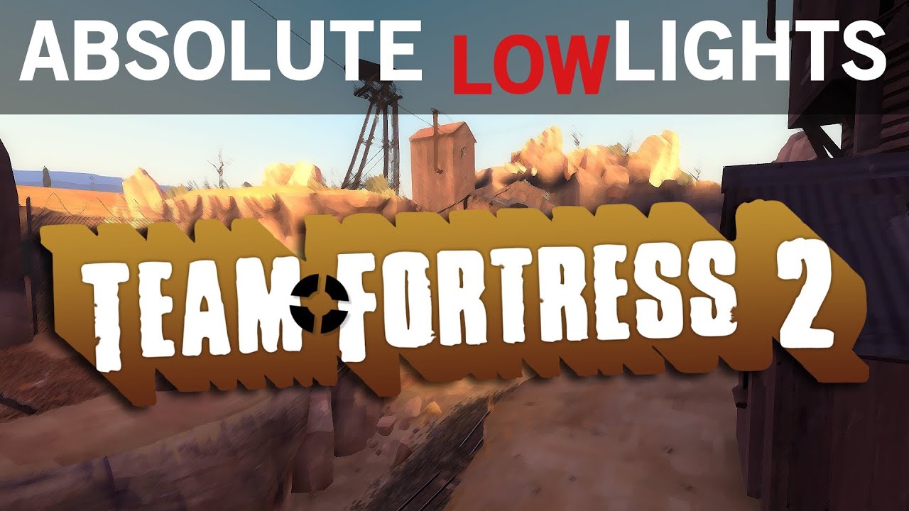 Absolute Lowlights: Team Fortress 2 - YouTube