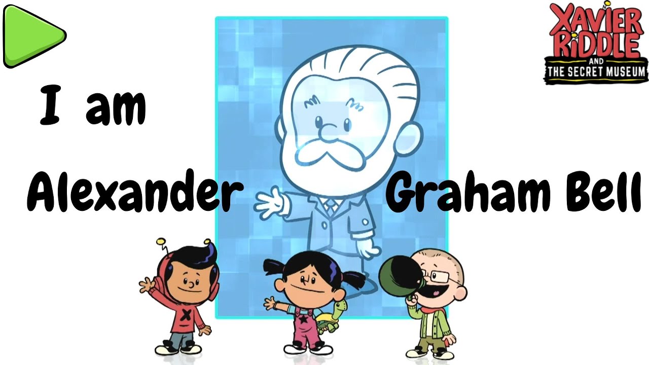 I am Alexander Graham Bell | Xavier Riddle and the Secret Museum | PBS ...