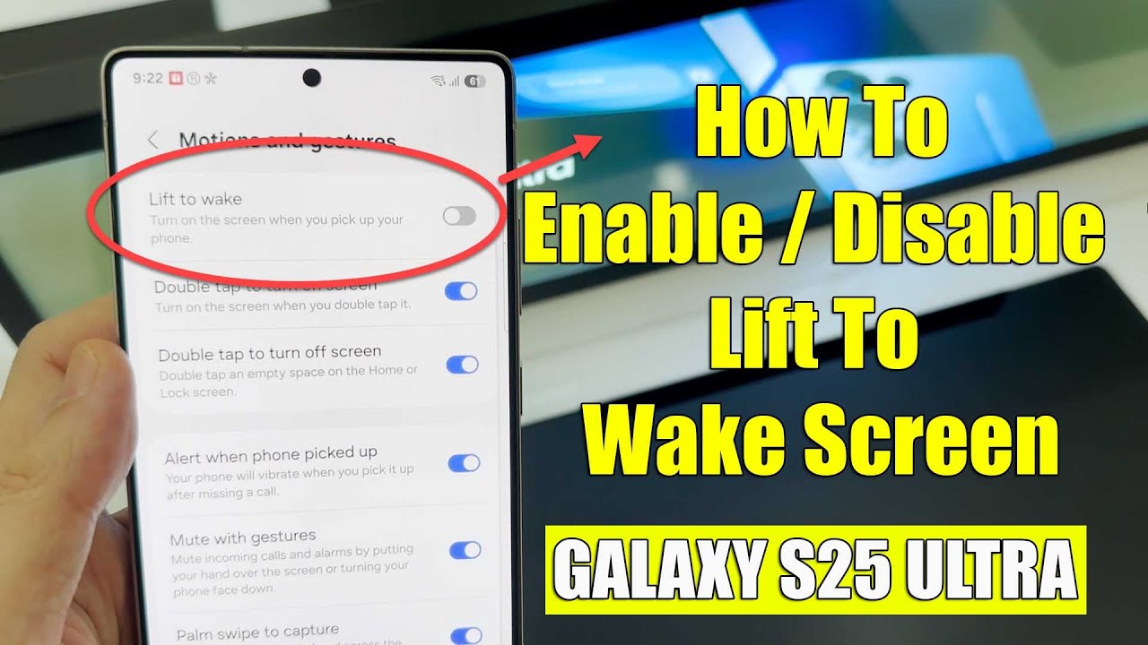 How To Enable / Disable Lift To Wake Screen On Samsung Galaxy S25/S25 ...
