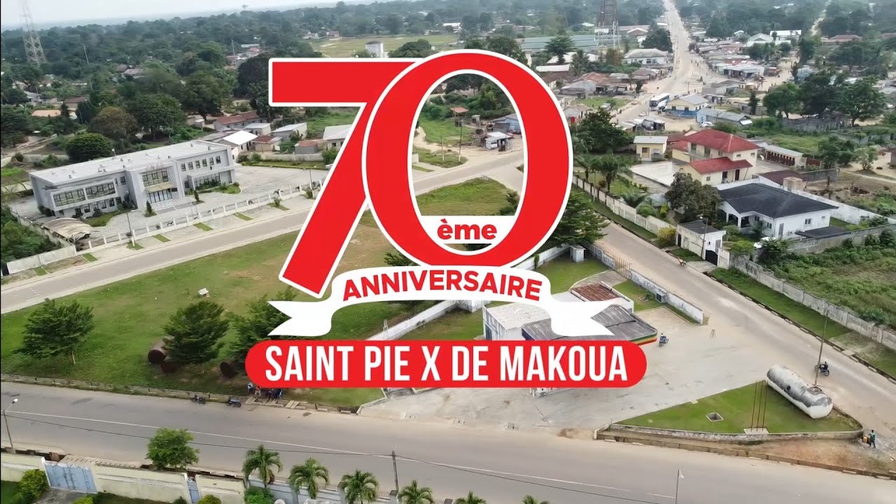 #Spot 70è Anniversaire du Séminaire Saint PIE X de Makoua - YouTube