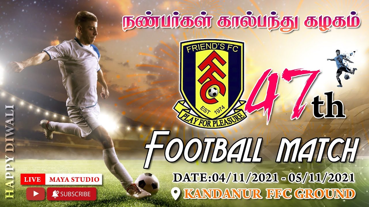 Live Friends Football Match Kandanur | 04-11-2021 | Maya Studio - YouTube