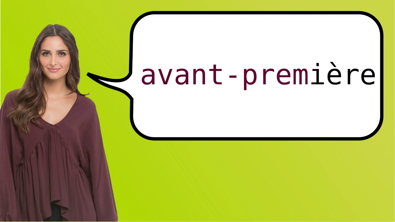 How to say 'premiere' in French? - YouTube