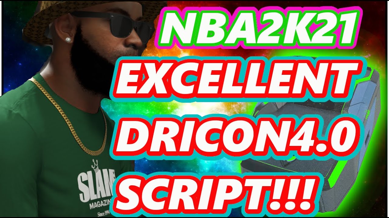 NBA2K21 BEST ZEN EXCELLENT SCRIPT AFTER UPDATE!! DRICON4.0.BETA1.1 ...