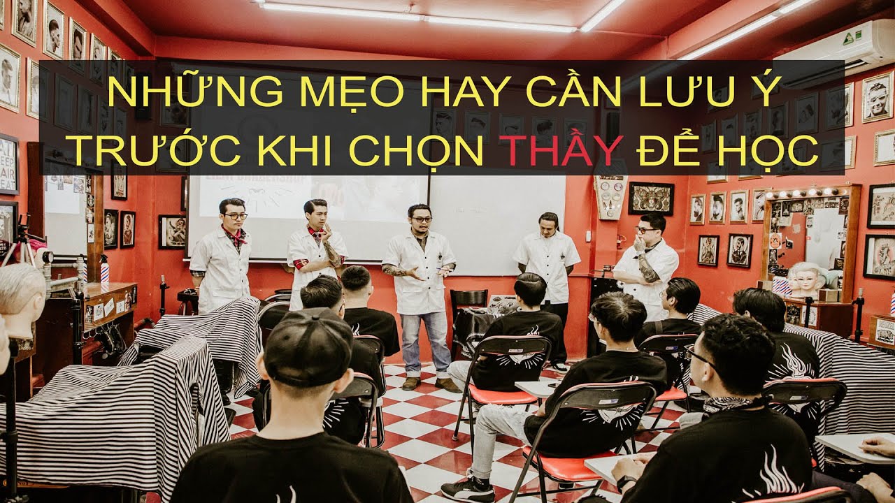 Liem Barber Class - Choose The Right Teacher | Liem Barber Shop - YouTube