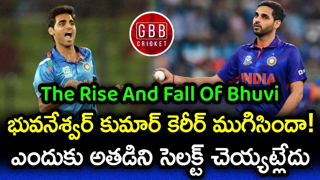 Why Bhuvneshwar Kumar Is Not Selecting For Team India | The Rise And ...