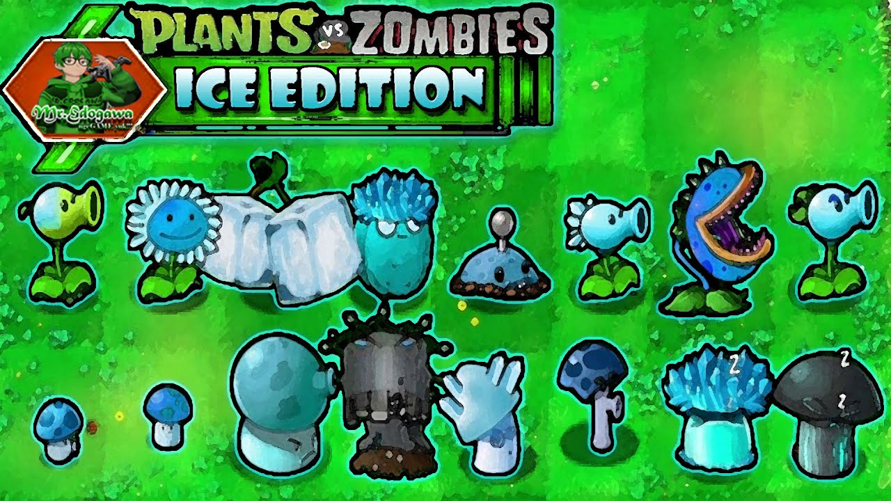 Plants Vs Zombies ICE EDITION V0.2l Adventure NIGHT Level 2-1 to 2-10 l PC l Gameplay - YouTube
