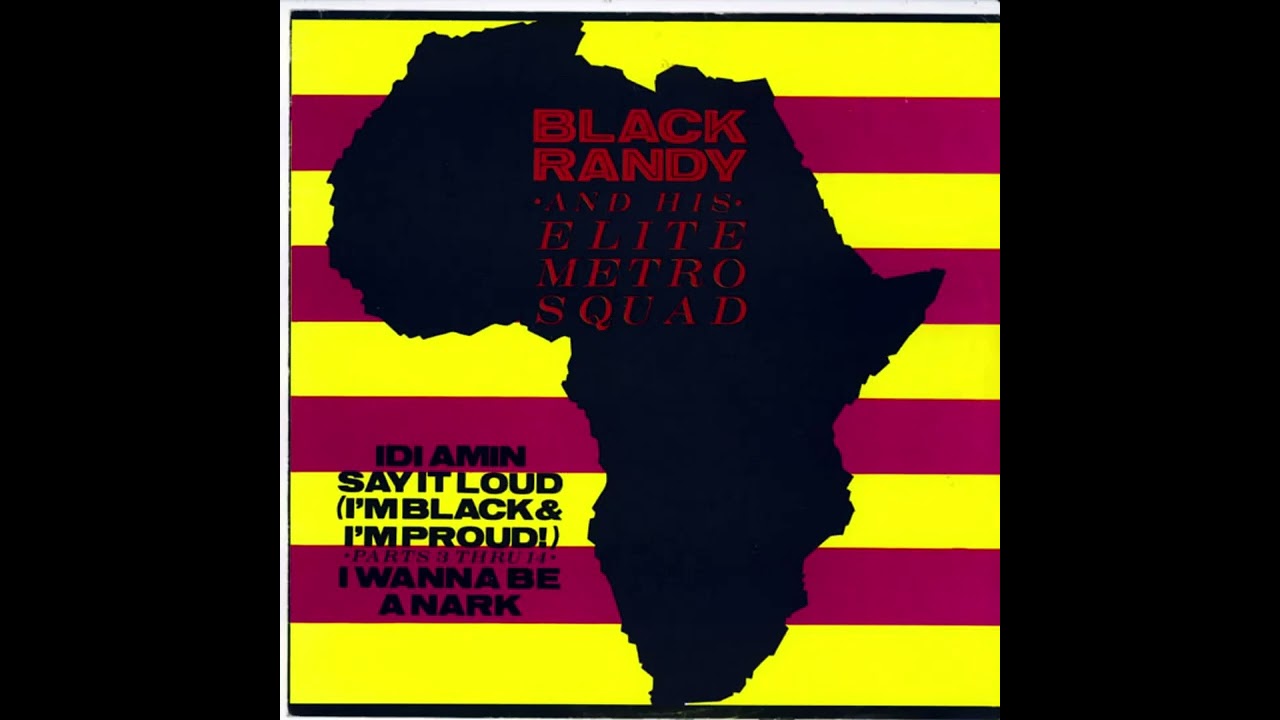 Black Randy And His Elite Metro Squad - Idi Amin 7'' (1978) - YouTube