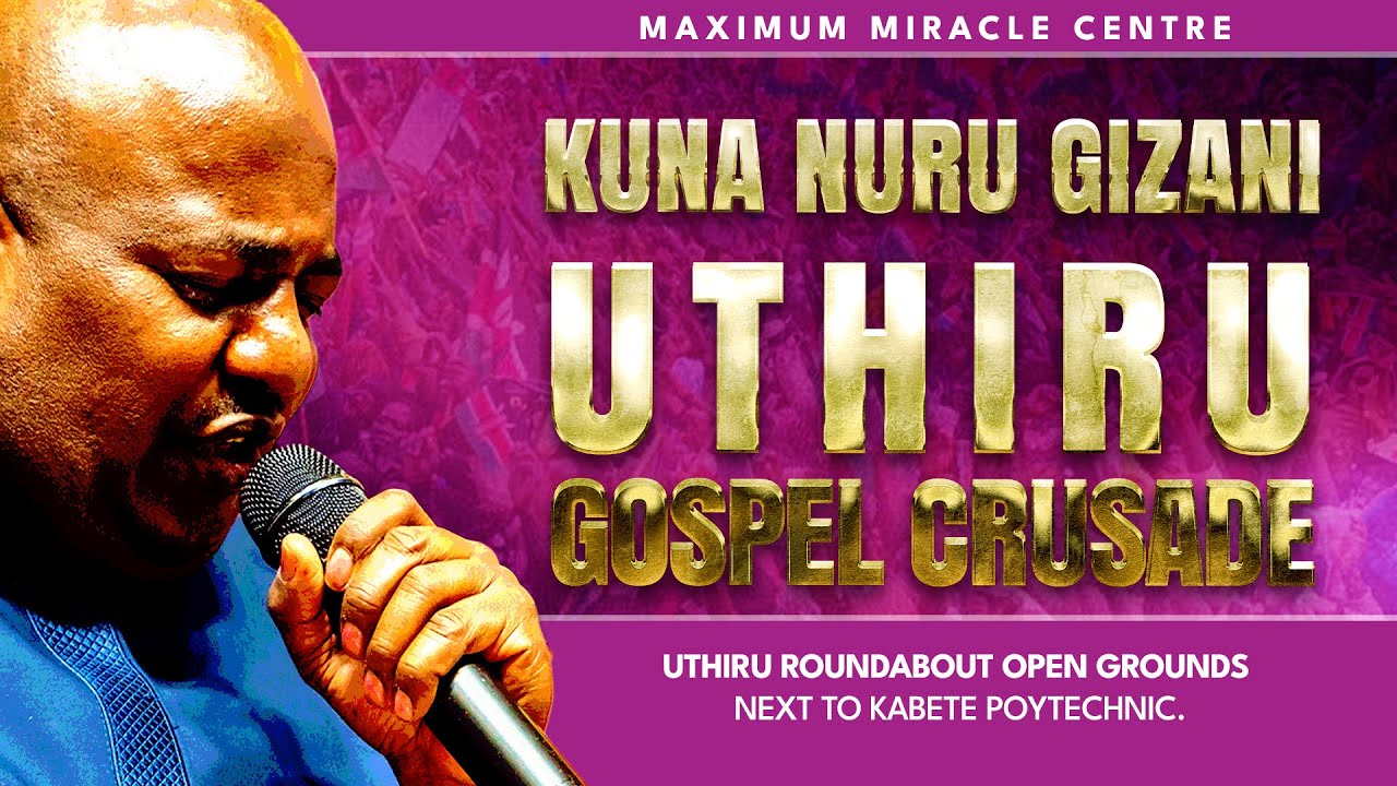 KUNA NURU GIZANI CRUSADE - UTHIRU - DAY 4 - 14TH SEPTEMBER 2025 - YouTube